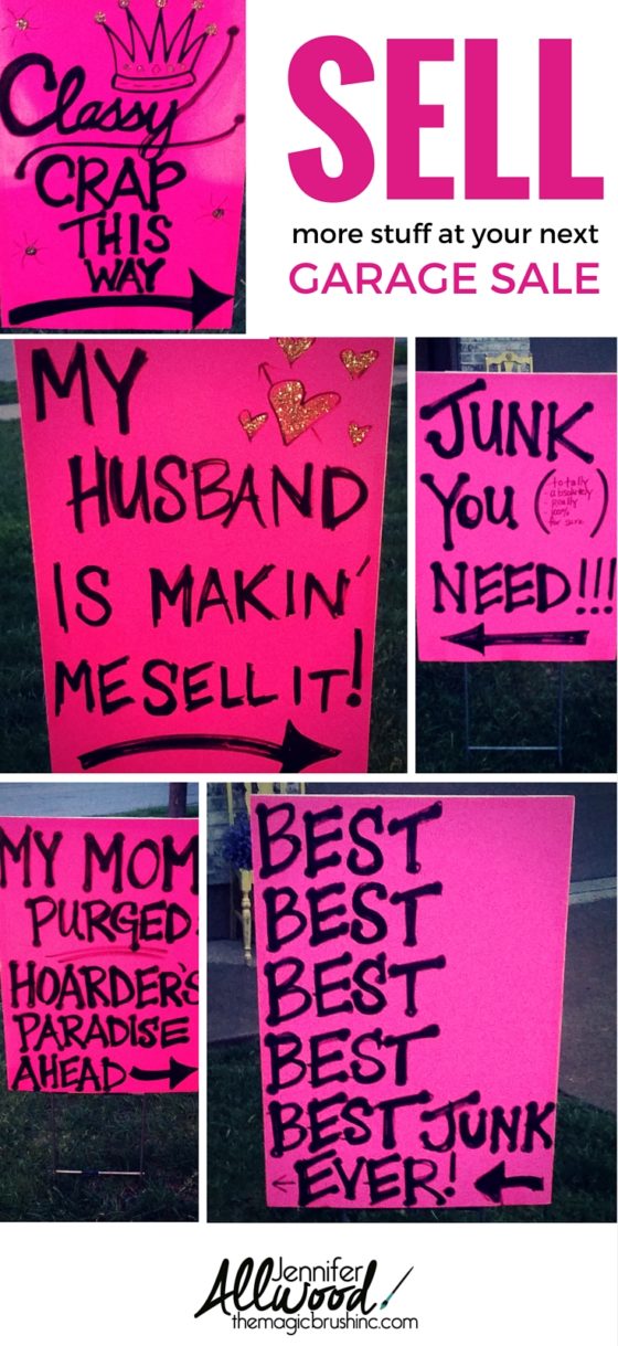 How to advertise for a garage sale with clever signs